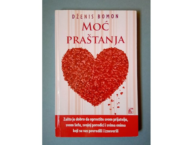 MOĆ PRAŠTANJA - Dženis Bomon