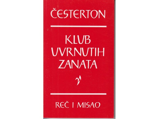 Česterton / KLUB UVRNUTIH ZANATA - perfektttttttttttttt