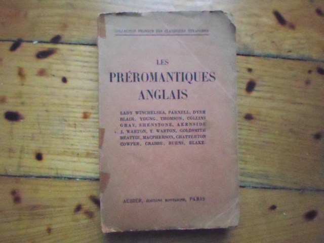 LES PREROMANTIQUES ANGLAIS