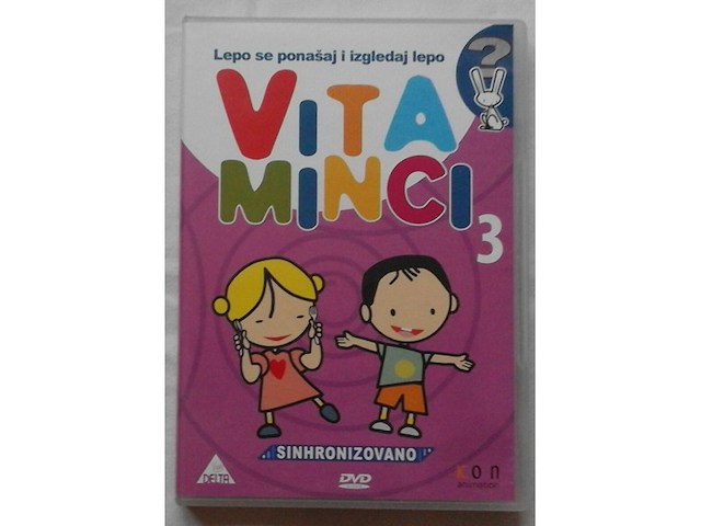 VITAMINCI  3  -  Lepo  se  ponasa j i  izgledaj  lepo