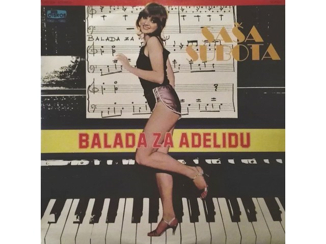 SAŠA SUBOTA - Balada za Adelaidu