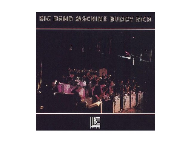 Buddy Rich ‎– Big Band Machine