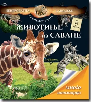 LAROUSSE - ŽIVOTINJE IZ SAVANE