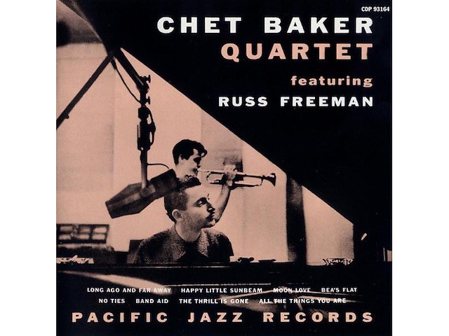 Chet Baker Quartet Featuring Russ Freeman