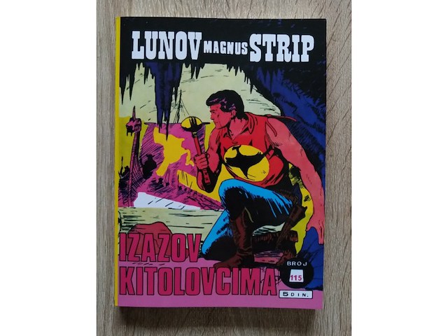 LMS 115 ZAGOR - IZAZOV KITOLOVCIMA  reprint