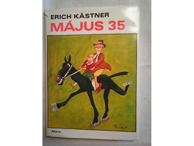 MÁJUS 35-ERICH KASTNER