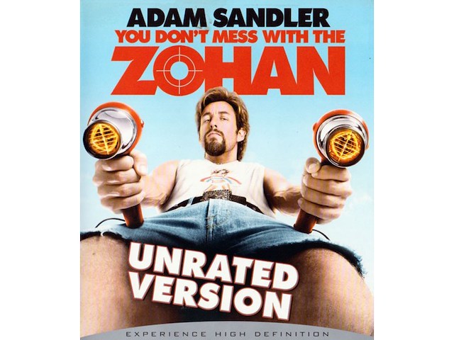 You Don`t Mess With The Zohan