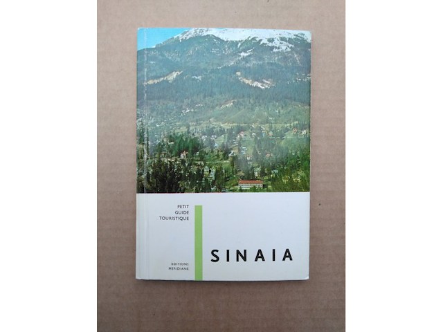 petit guide touristique SINAIA