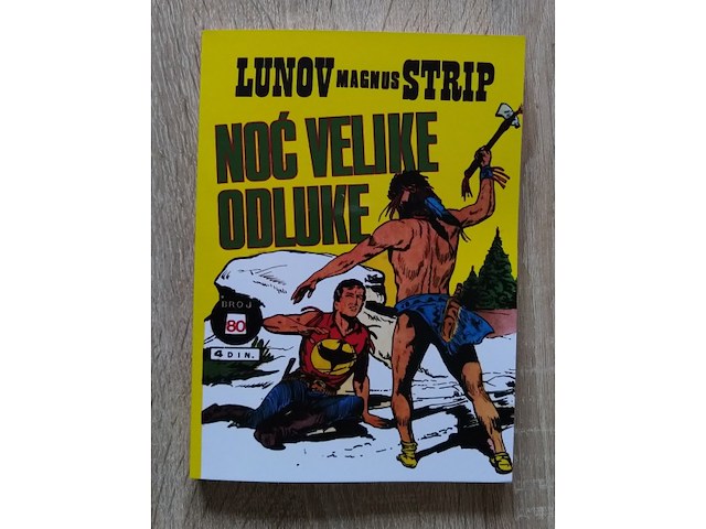 LMS 80 ZAGOR - NOĆ VELIKE ODLUKE reprint