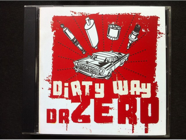 Dr. Zero - DIRTY WAY   2006