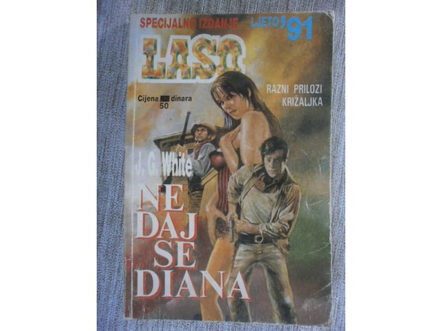 LASO specijalno izdanje - leto 91- NE DAJ SE DIANA