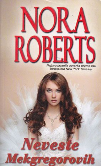 Neveste Mekgregorovih - Nora Roberts