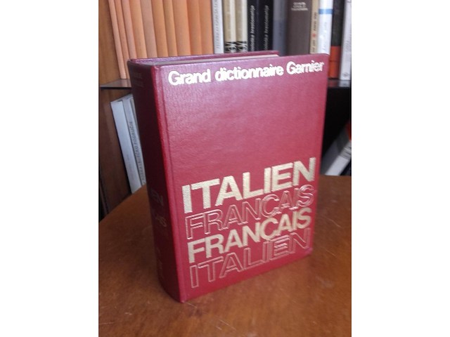 Grand dictionaire Garnier Italien-français et français-