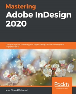 Mastering Adobe Indesign CC 2020