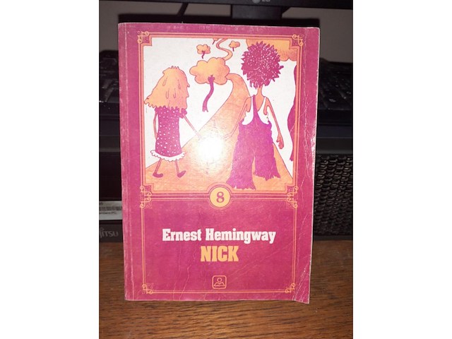 Ernest Hemingway Nick
