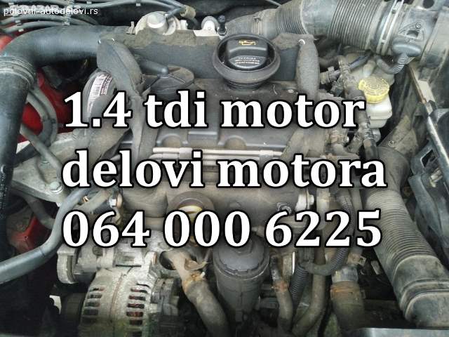 Motor 1.4 tdi kopletan delovi