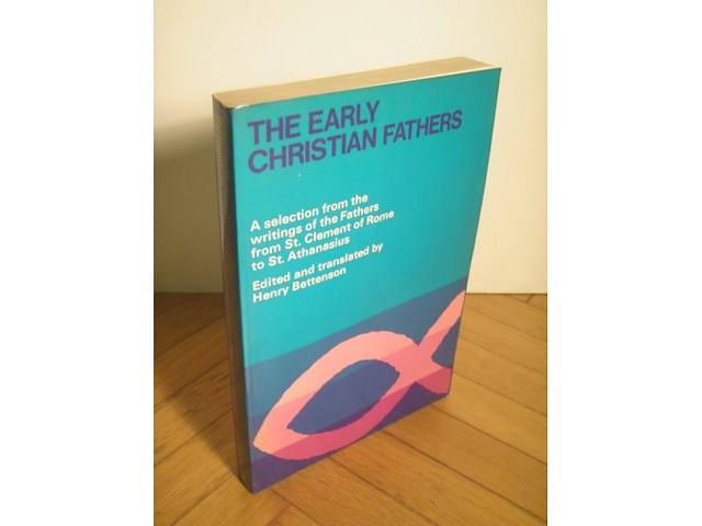 The Early Christian Fathers