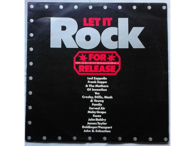 VARIOUS  -  LET  IT  ROCK  FOR  RELEASE