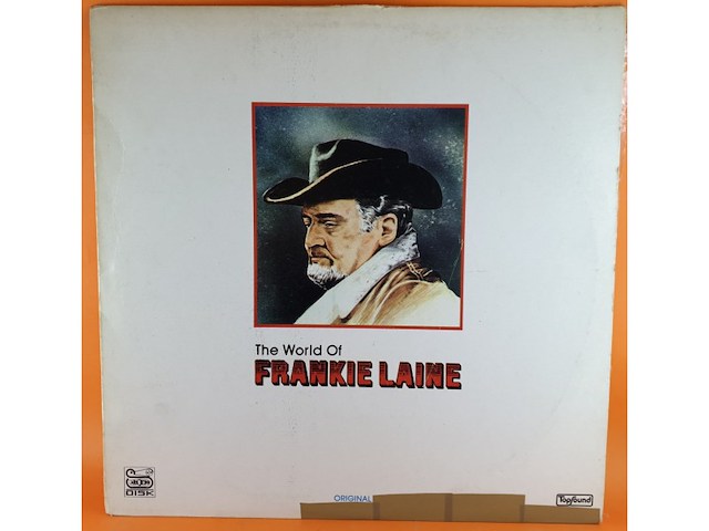 Frankie Laine ‎– The World Of Frankie Laine , LP