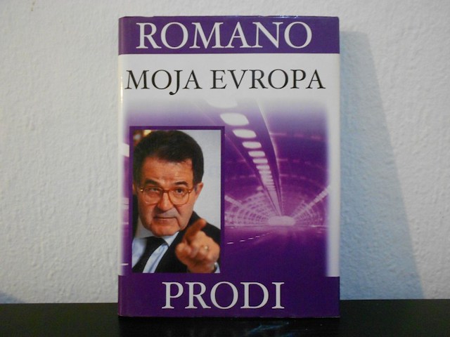 Moja Evropa - Romano Prodi