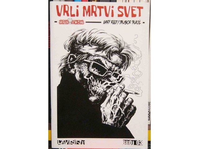 Vrli mrtvi svet 3 (Dead World)