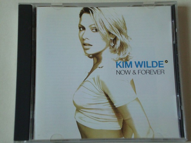 Kim Wilde - Now &; Forever