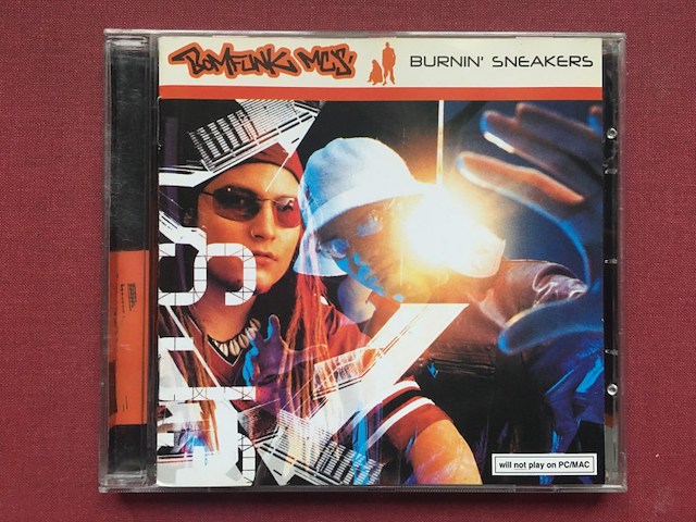 Bomfunk MC`s - BURNIN` SNEAKERS    2002