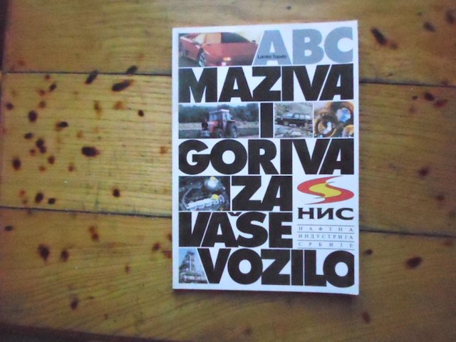 ABC MAIVA I GORIVA ZA VAŠE VOZILO  NIS