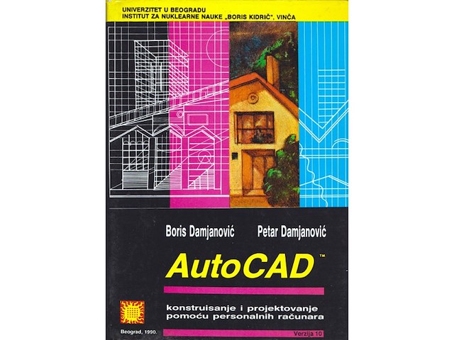 Auto Cad - Boris Damjanović,Petar Damjanović