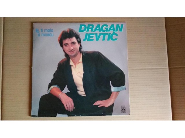 Dragan Jevtić Gagi ‎– Ej, Ti Mala U Miniću