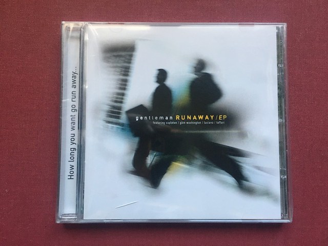 Gentleman - RUNAWAY  EP + Bonus Multimedia  2003