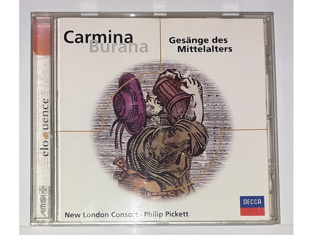 New London Consort, Philip Pickett - Carmina Burana