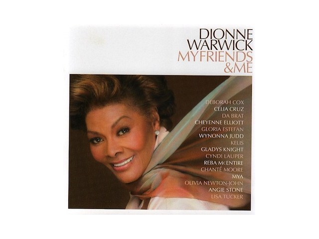Dionne Warwick - My Friends &; Me