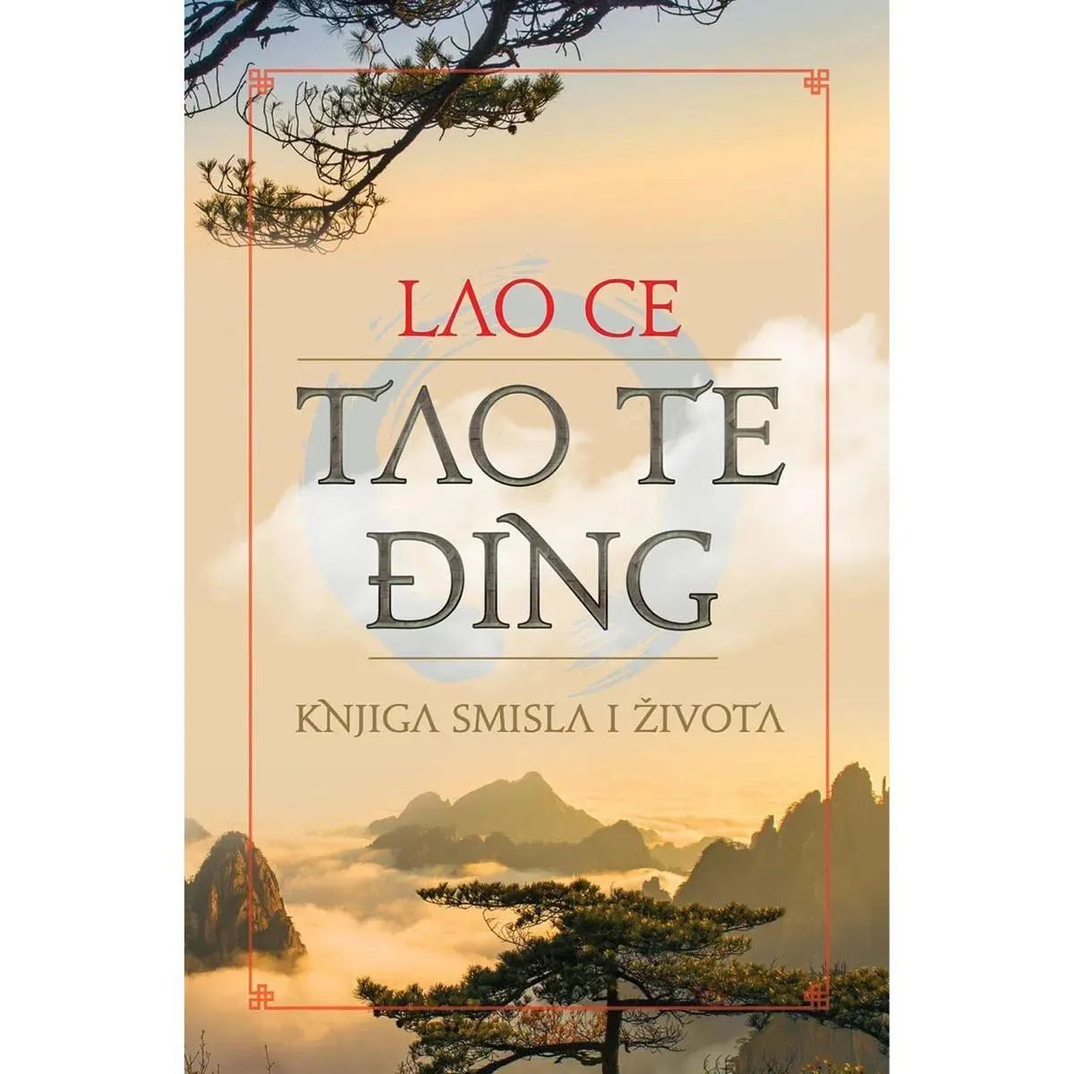 TAO TE ĐING knjiga smisla i života