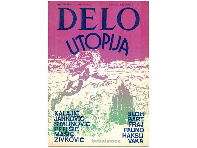 DELO UTOPIJA 11-12 novembar-decembar 1975