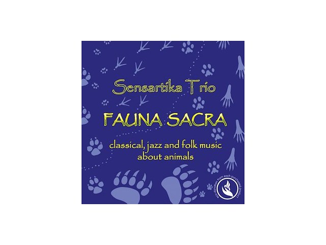 Fauna Sacra, Sensartika Trio - Sonja Kalajić, Darko Armenski, Miloš Marić, CD