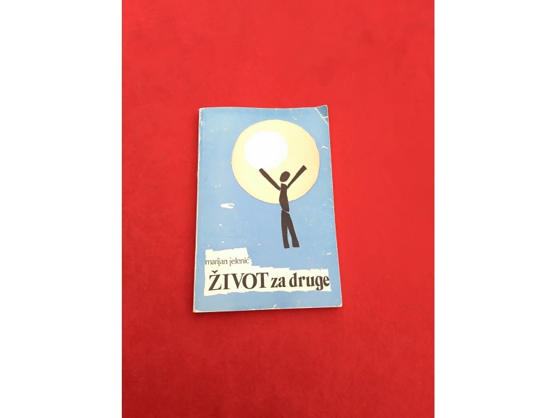 Život za druge Marjan Jelenić Retko