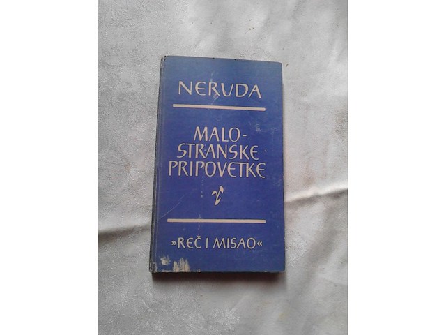 NERUDA..MALO STRANSKE PRIPOVETKE