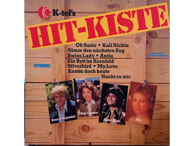 Hit-Kiste -Vicky Leandros, Howard Carpendale,Gitte,,,,,