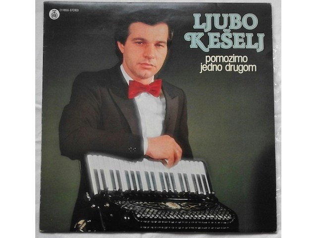 ++LJUBO KESELJ - POMOZIMO JEDNO DRUGOM