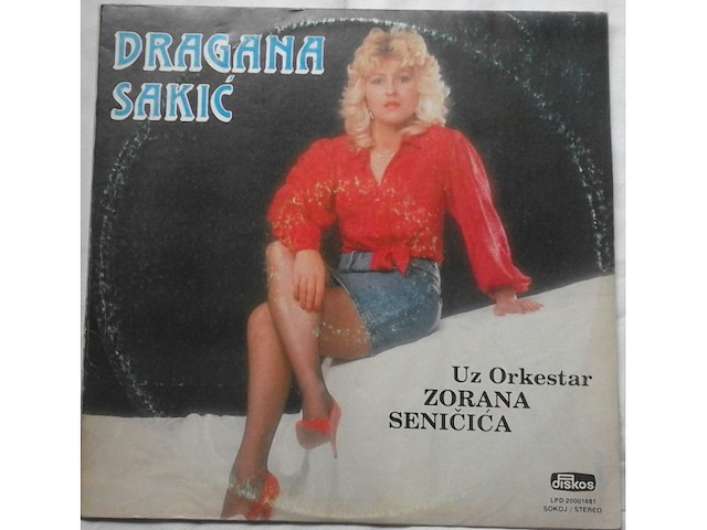 ++DRAGANA  SAKIC  - SRCE MOJE KUCA ZA TEBE