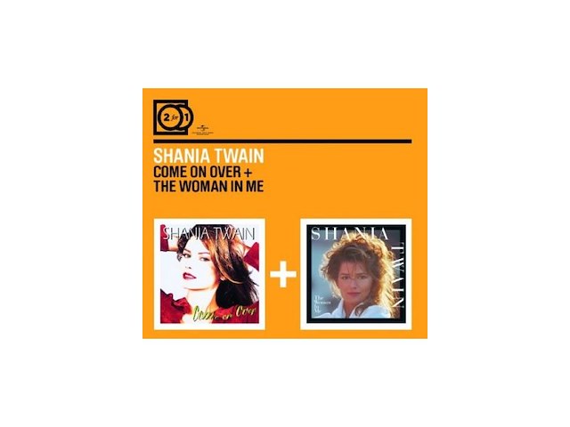 Come On Over / The Woman In Me, Shania Twain, CD