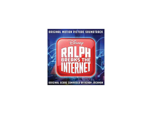 Ralph Breaks The Internet, Henry Jackman, CD