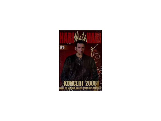 Koncert 2008 + Najlepši Spotovi, Hari Mata Hari ‎, DVD