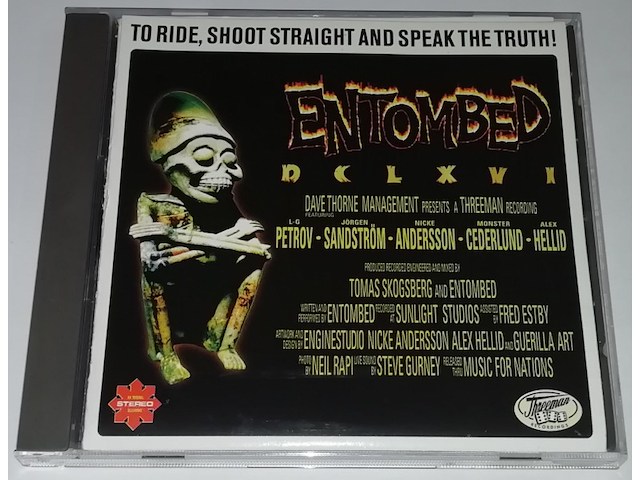 Entombed ‎– DCLXVI To Ride, Shoot Straight And Speak Th