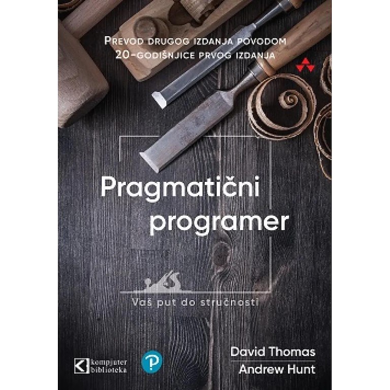 PRAGMATIČNI PROGAMER Vaš put do stručnosti