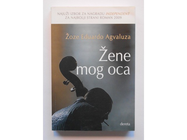 ŽENE MOG OCA - ŽOZE EDUARDO AGVALUZA