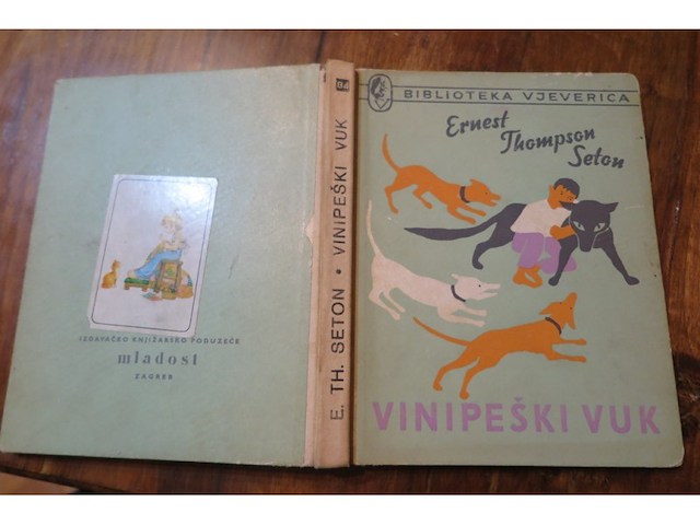 ERNEST THOMPSON SETON - VINIPEŠKI VUK