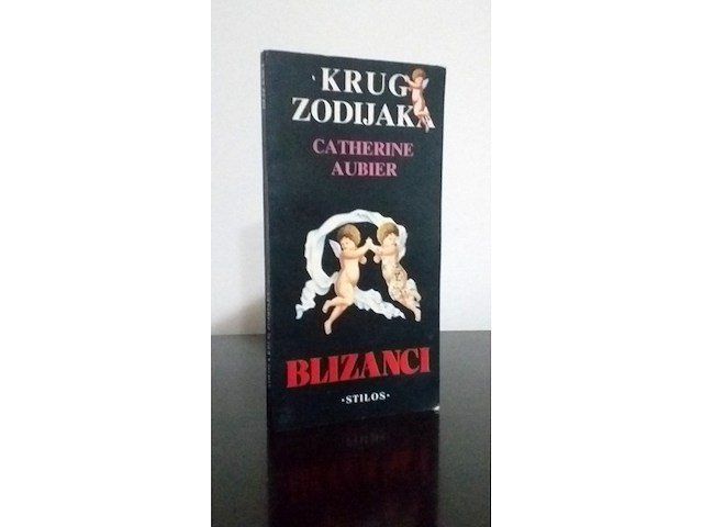 Krug zodijak - Blizanci, Catherine Aubier