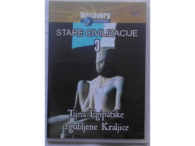 Stare Civilizacije 3-Tajna Egipatske izubljene kraljice